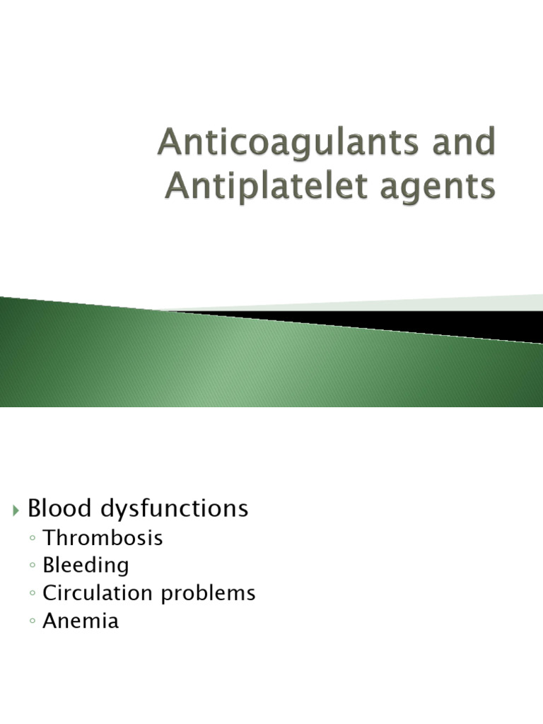 7 - Anticoagulants+antiplatelets+hyperlipidemia | PDF | Thrombus | Thrombosis