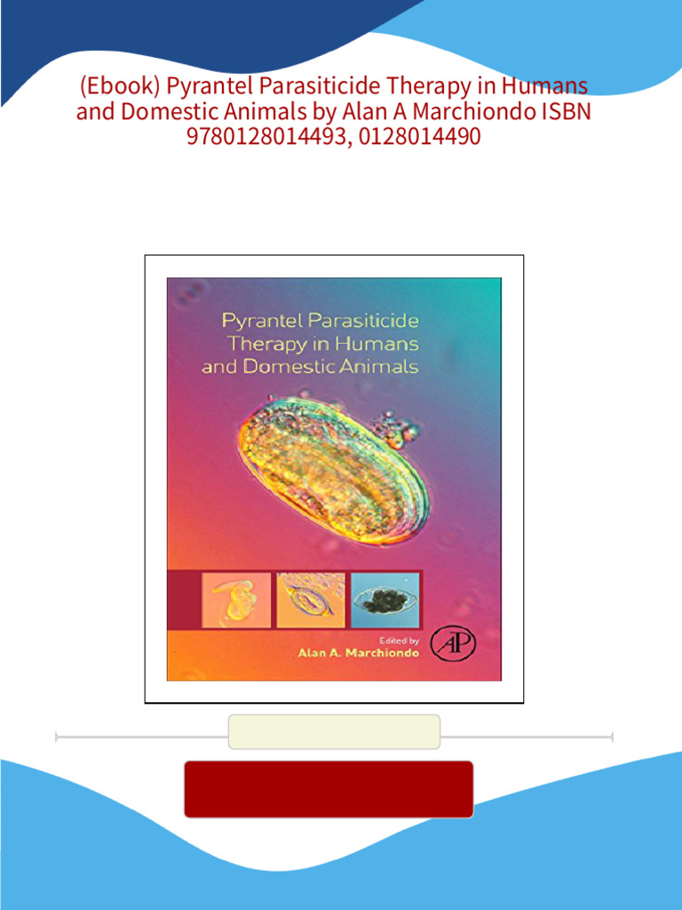 (Ebook) Pyrantel Parasiticide Therapy in Humans and Domestic Animals by ...