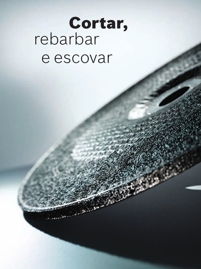 Discos Bosch: Corte e Rebarba Eficientes | PDF | Aço | Aço inoxidável