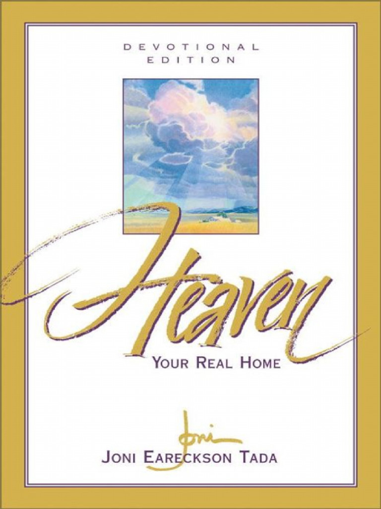 Heaven Your Real Home (Joni Eareckson Tada) (Z-Library) | PDF | Deus | Fé