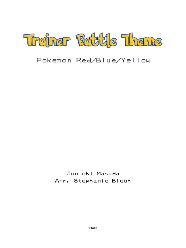 Pokemon Battle Theme Flute 2 BY STEPHANIE BLOCH | PDF