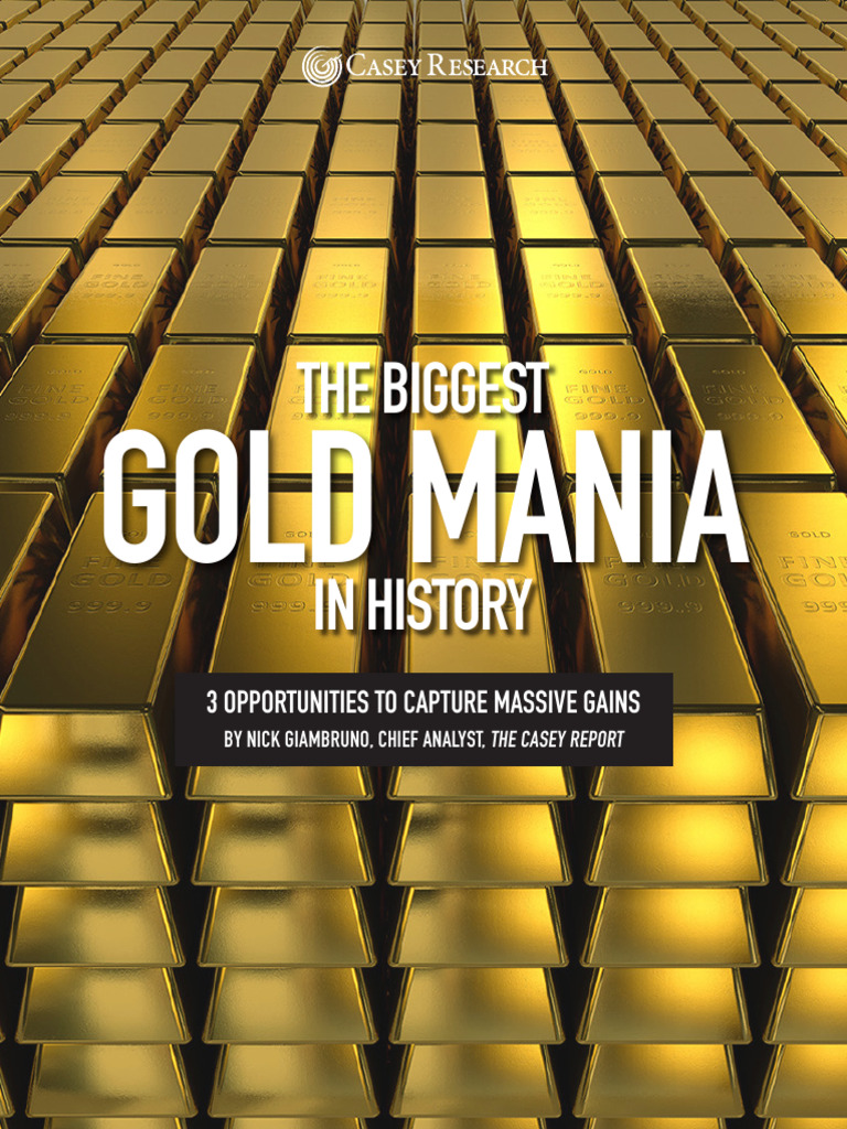 Gold Mania: 3 Investment Opportunities | PDF | Closed End Fund ...