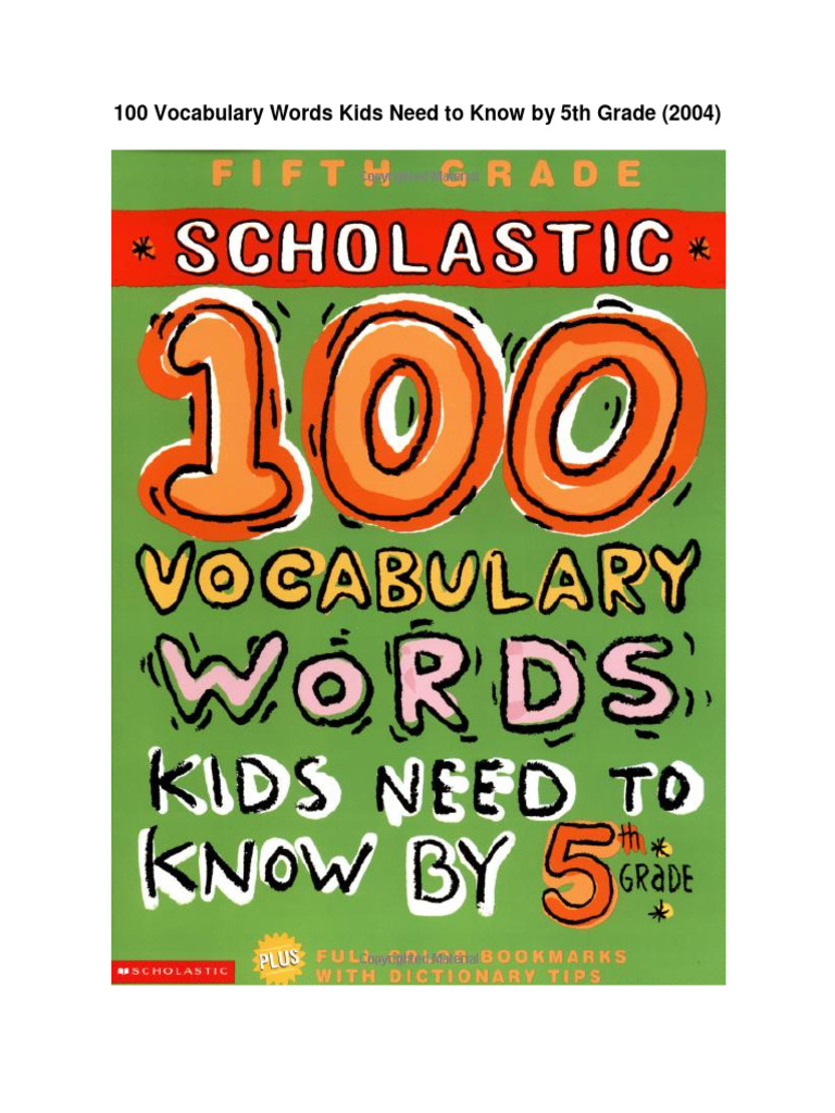 100 Vocabulary Words Kids Need To Know by 5th Grade (100 Words Workbook ...