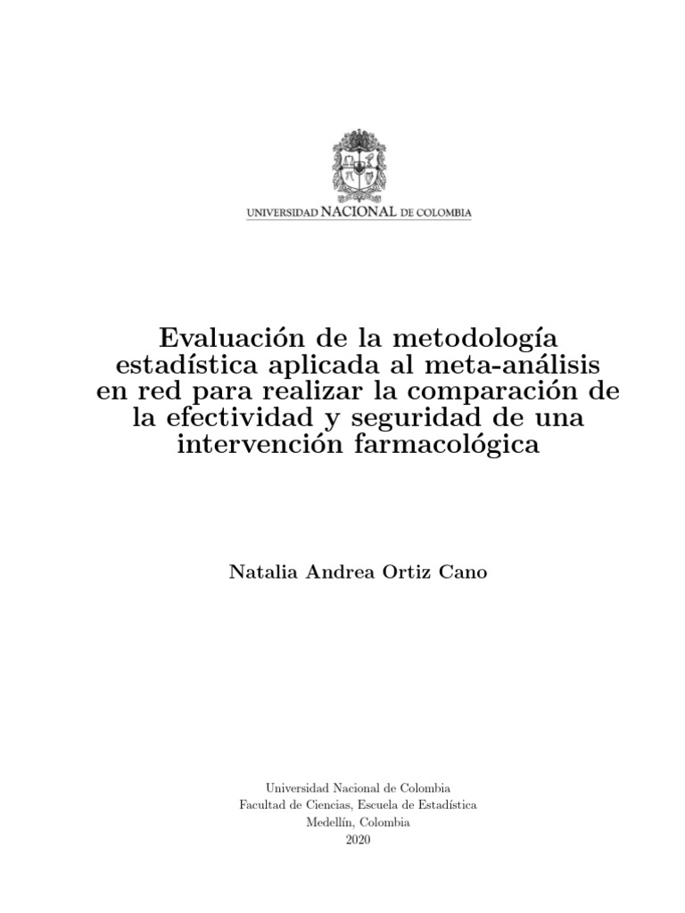 Evaluacio ́N de La Metodolog ́ıa Estad ́ıstica Aplicada Al Meta-An ́alisis en Red para Realizar ...