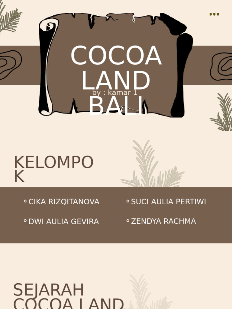 Sejarah dan Potensi Cocoa Land Bali | PDF