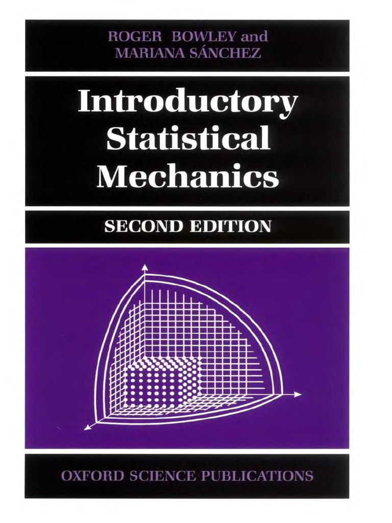 Introductory Statistical Mechanics (Bowley, R., Sanchez, M.) (2ed ...