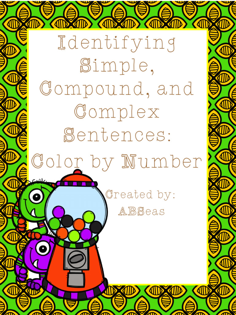 Identifying Simple, Compound, and Complex Sentences: Color by Number ...