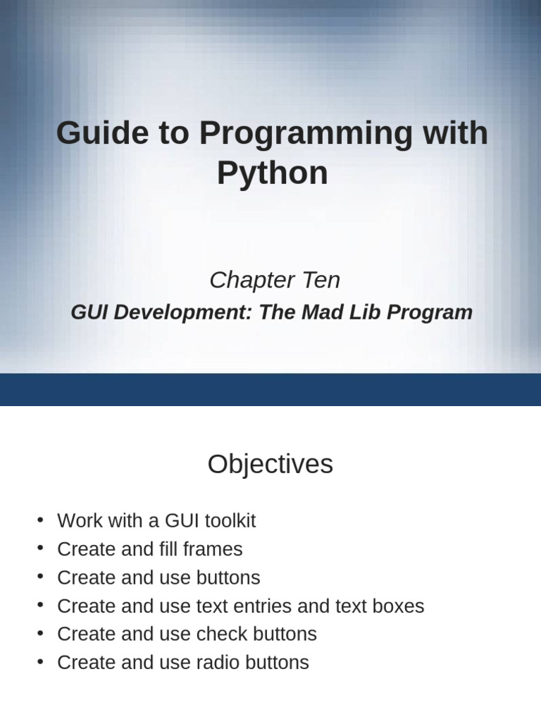 Python GUI Development: Mad Libs Guide | PDF | Class (Computer ...