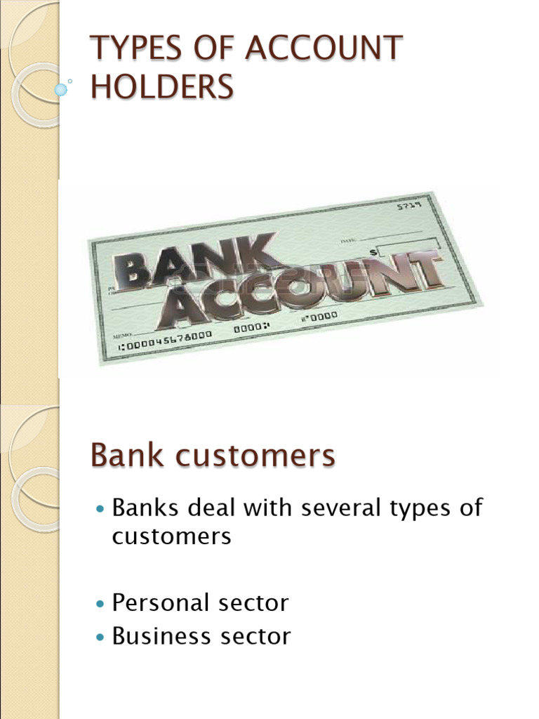 Types of Bank Account Holders | PDF | Partnership | Articles Of Association