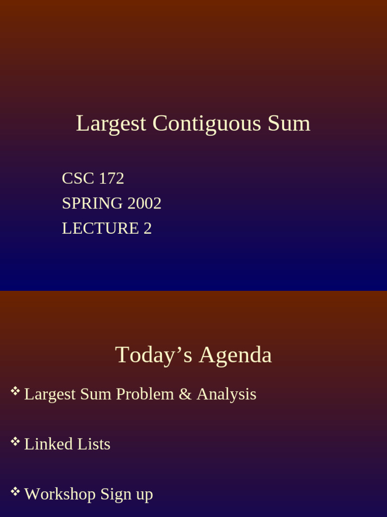 Largest Contiguous Sum | PDF | Mathematical Logic | Applied Mathematics