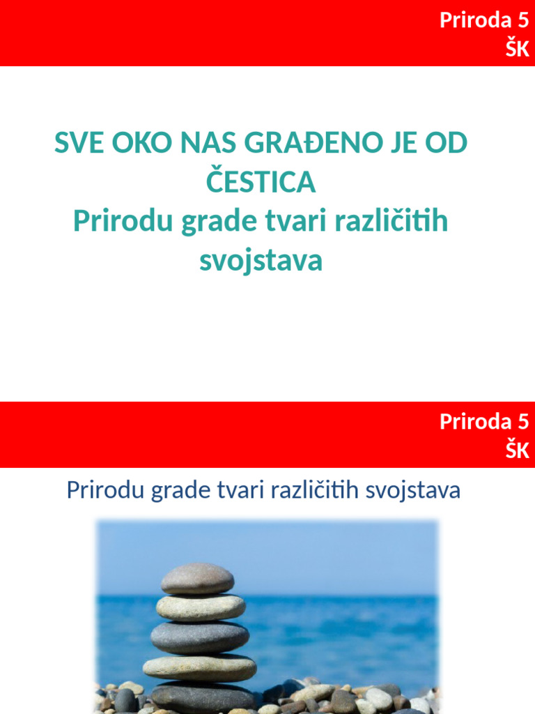 02 Prirodu+Grade+Tvari+Različitih+Svojstava Priroda5 | PDF