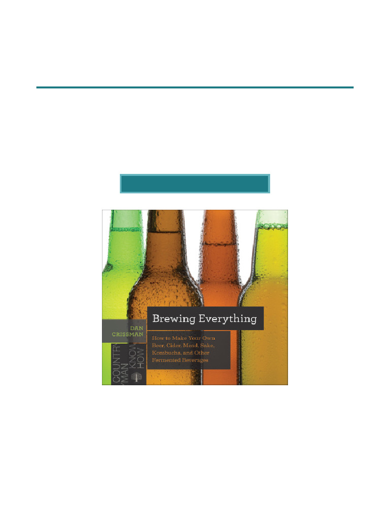 Register Brewing Everything How To Make Your Own Beer, Cider, Mead ...