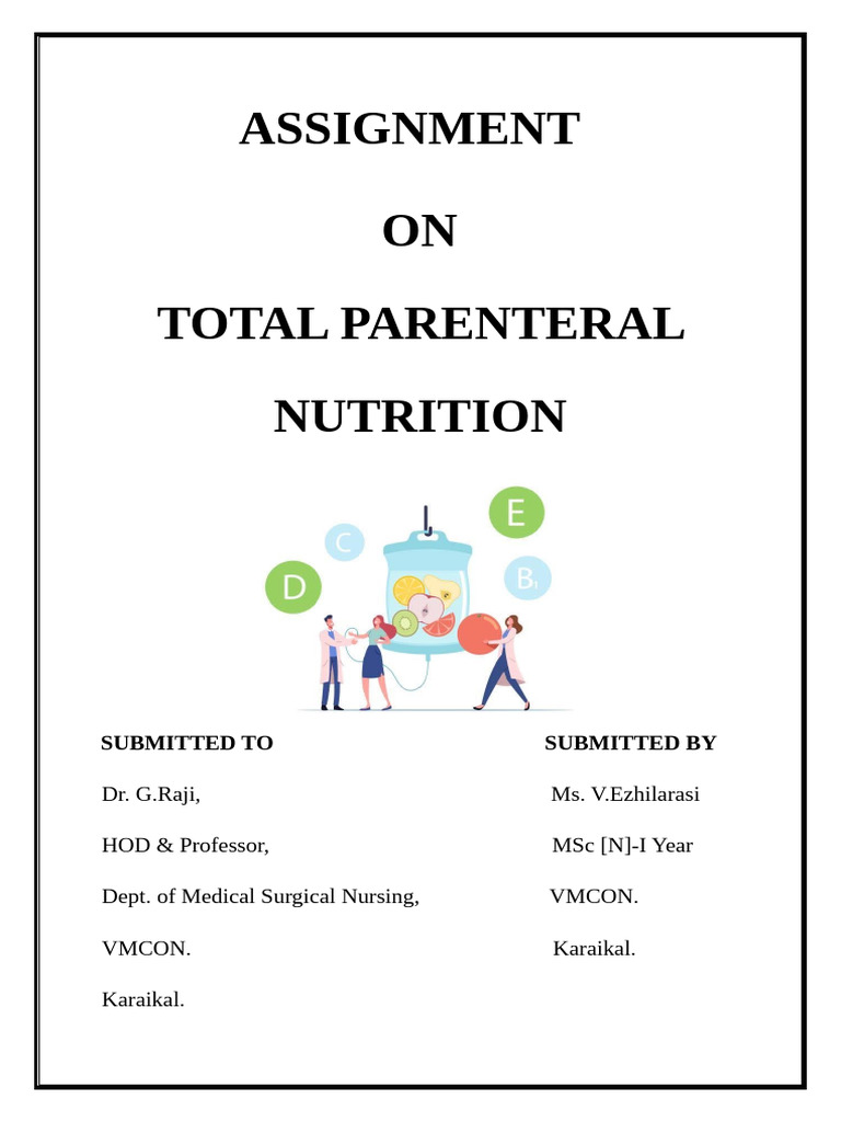 Total Parenteral Nutrition Overview | PDF | Intravenous Therapy | Medicine