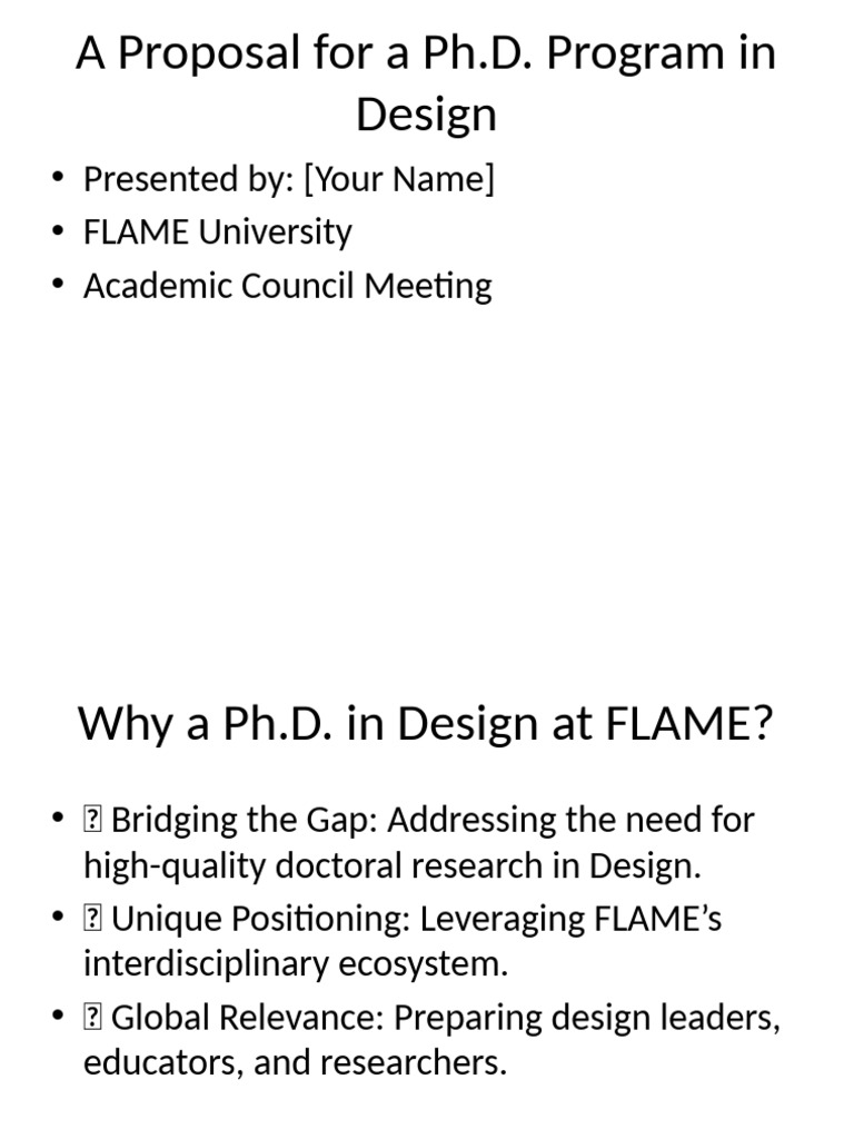 PHD Design Proposal FLAME | PDF | Doctor Of Philosophy | Thesis