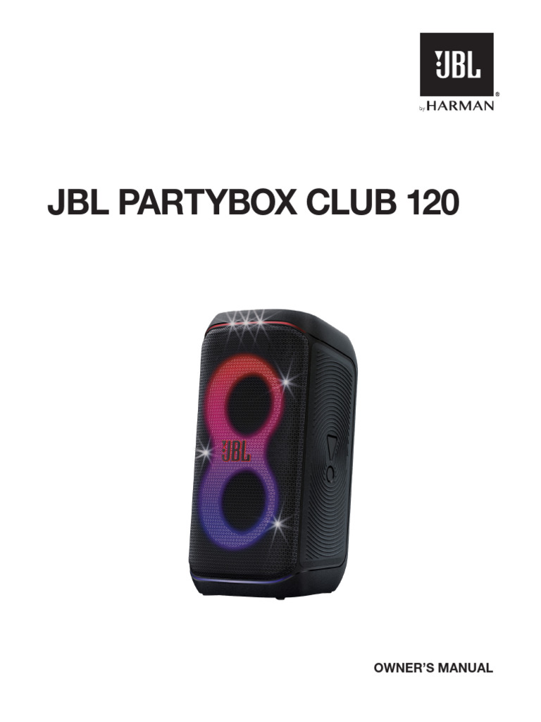 JBL Partybox Club 120 Owner's Manual | PDF | Waste Management | Waste