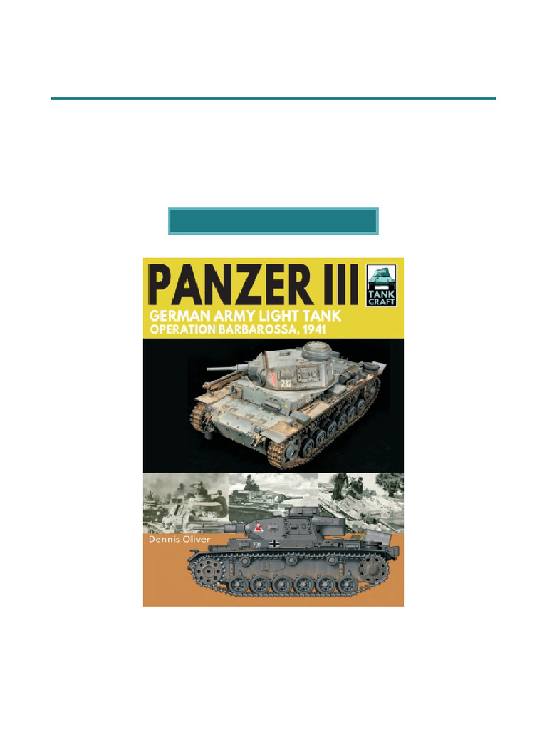 Editor's Pick Panzer III German Army Light Tank Operation Barbarossa 1941 pdf epub | PDF