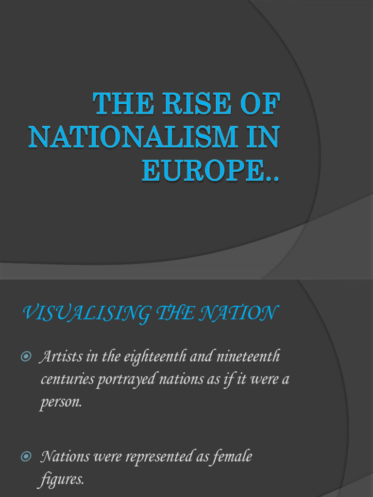 Class 10 History PPT Chapter the Rise of Nationalism in Europe 2 | PDF ...