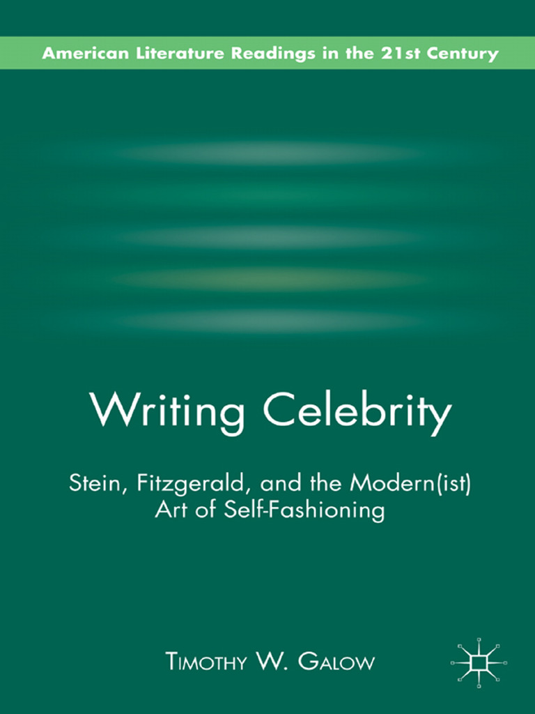 Writing Celebrity Modernism and Literature | PDF | American Literature ...
