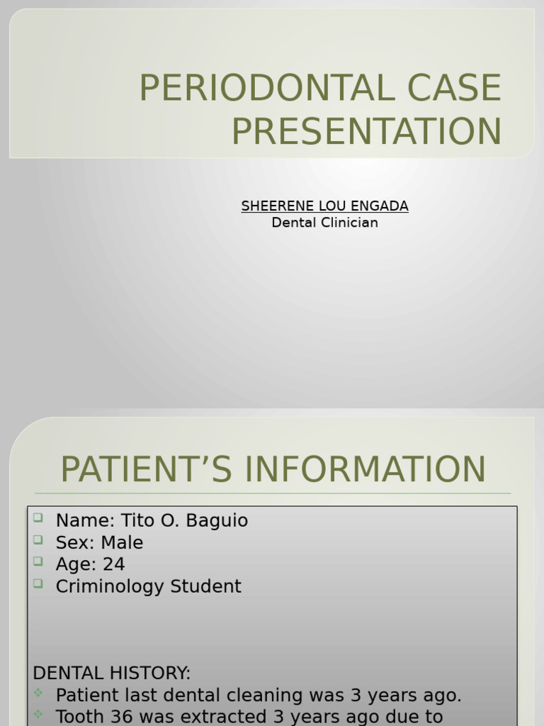Periodontal Case Presentation | PDF | Periodontology | Diseases And ...