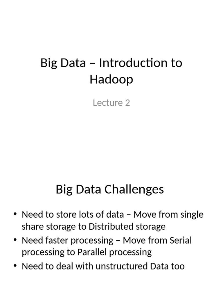 Big Data - Introduction To Hadoop | PDF | Apache Hadoop | Map Reduce