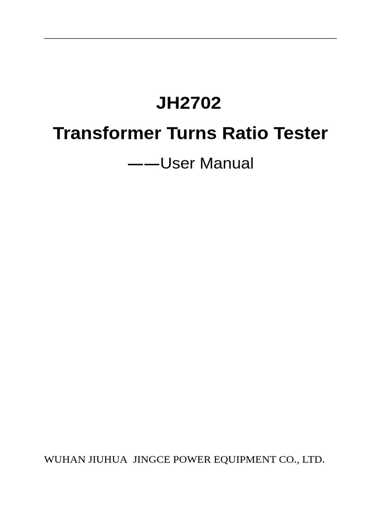 JH2702 TTR Tester User Manual | PDF | Transformer | Power Supply