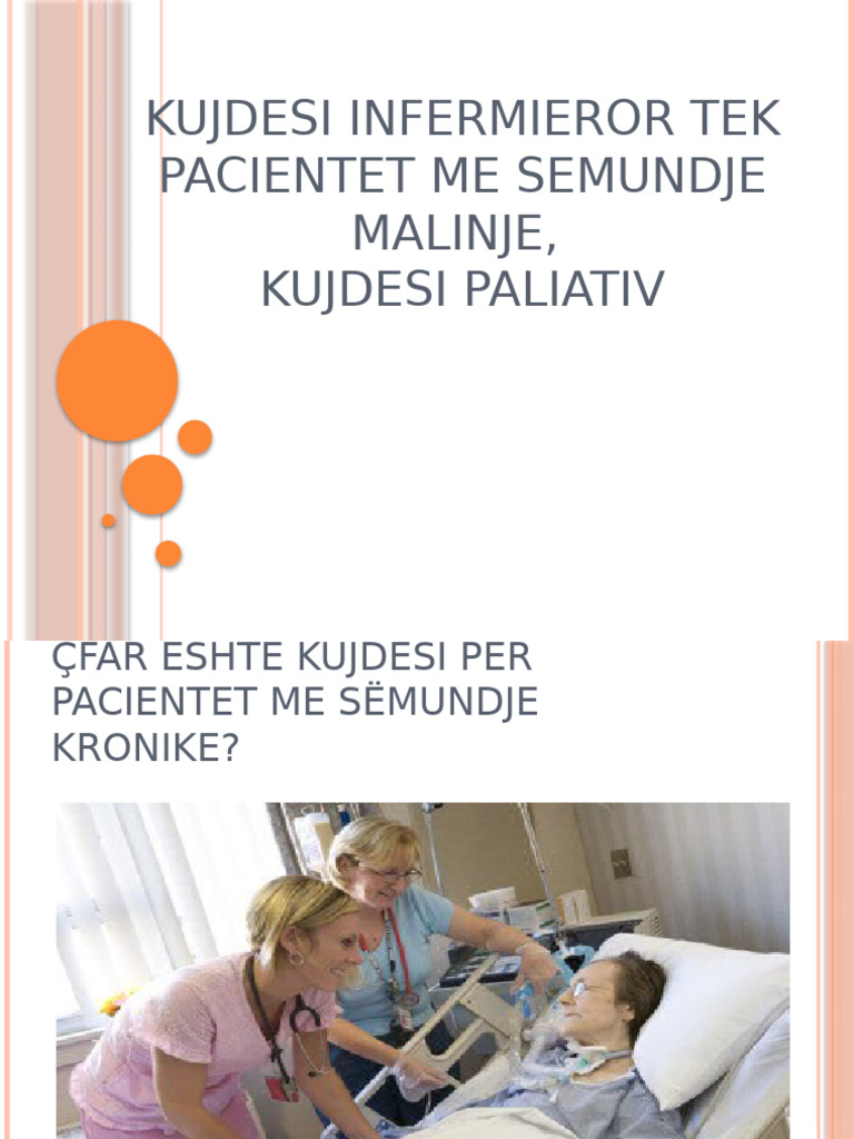 Kujdesi Infermieror Tek Pacientet Me Semundje Malinje, Kujdesi Paliativ ...