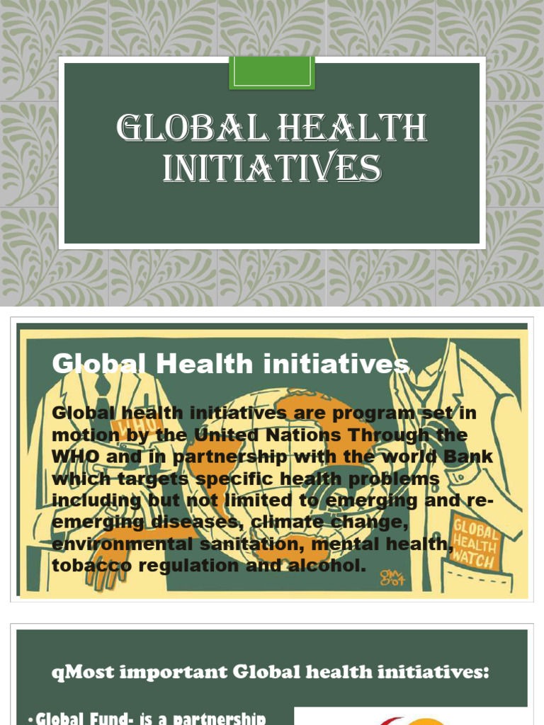 Key Global Health Initiatives Overview | PDF | Global Health | World ...