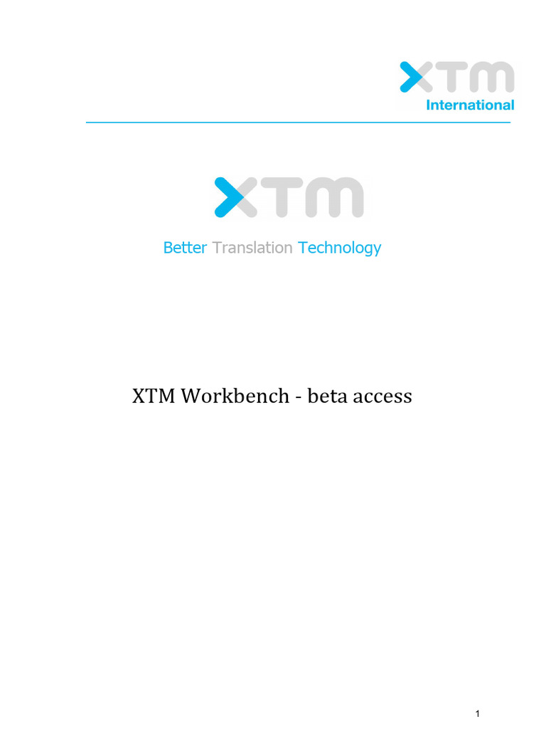 XTM Workbench - Welcome Letter For Medtronic | PDF | Computing | Software