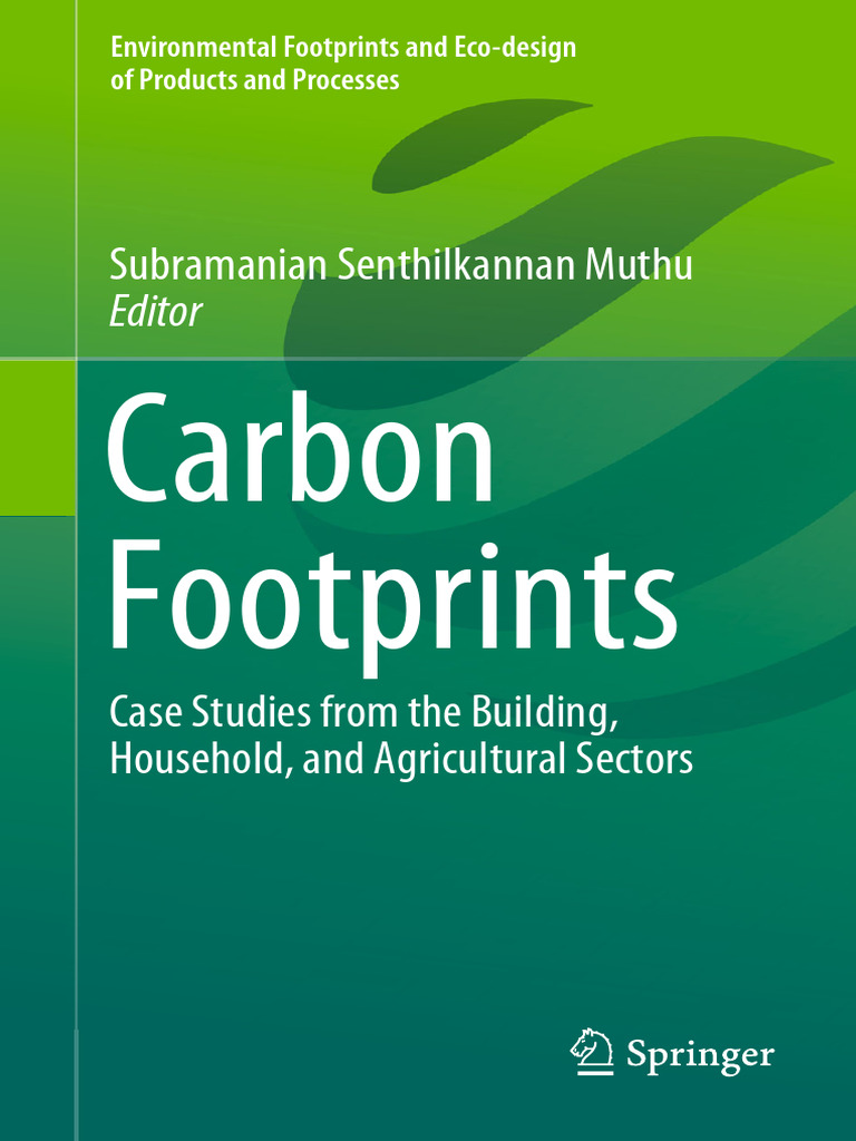 Case Studies From The Building, - Subramanian Senthilkannan Muthu - Environmental Footprints and ...