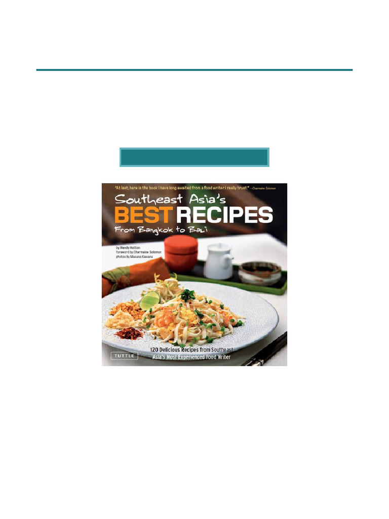 While Stock Southeast Asia's Best Recipes From Bangkok To Bali ...