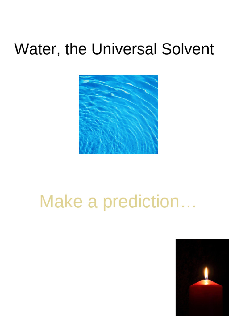 Water: The Universal Solvent Explained | PDF
