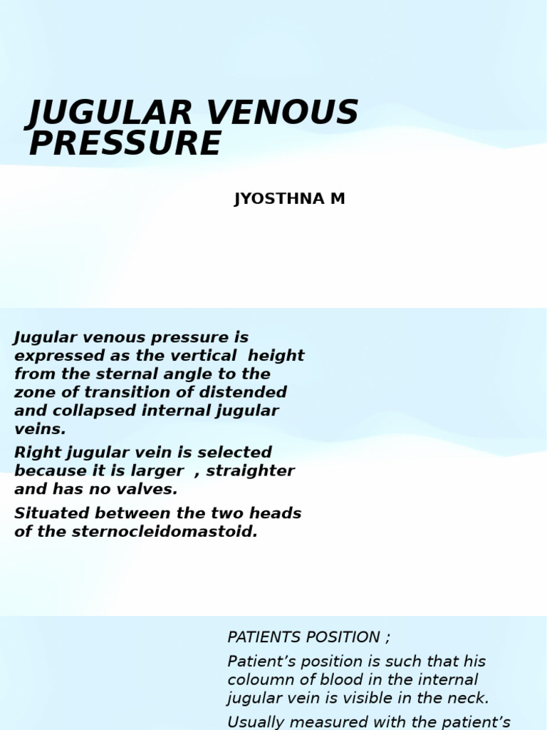 Jugular Venous Pressure: Jyosthna M | PDF