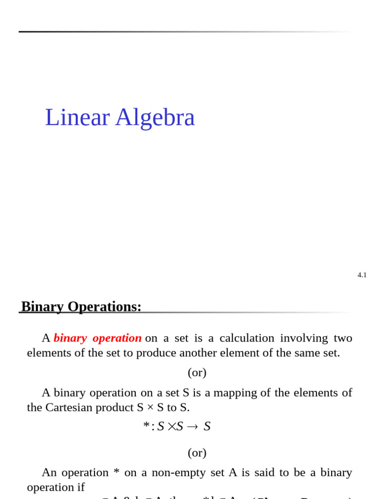 L4 - Linear Algebra - Binary Operations | PDF | Group (Mathematics) | Field (Mathematics)