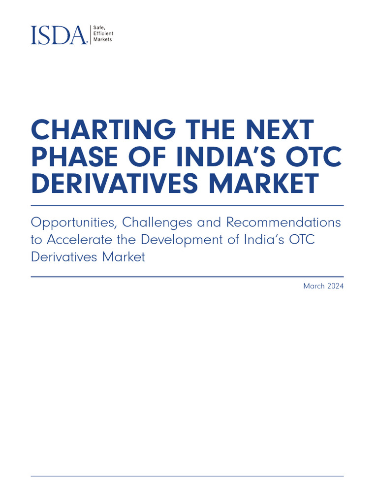 Charting The Next Phase of Indias OTC Derivatives Market | PDF ...