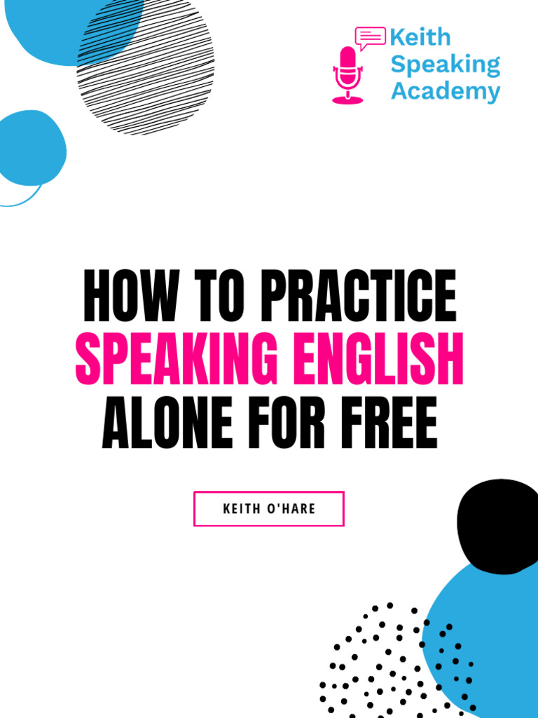 Free Ways to Practice English Alone | PDF | English Language | Linguistics