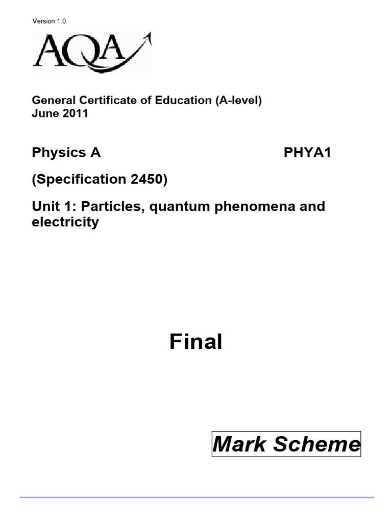 June 2011 MS - Unit 1 AQA Physics A-Level | PDF | Proton | Physics