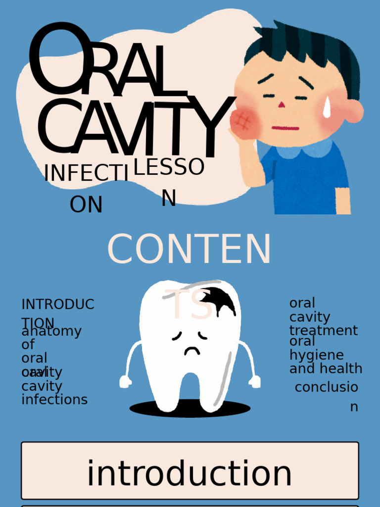 Oral Cavity Infection Overview | PDF | Primate Anatomy | Dentistry Branches