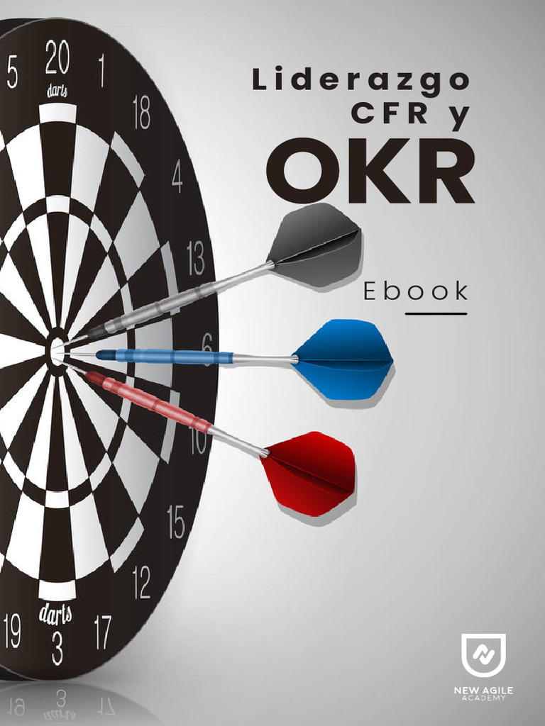 OKR y CFR: Claves para el Liderazgo Empresarial | PDF | Liderazgo ...