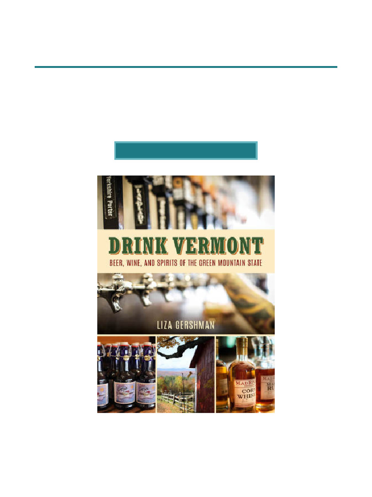 Critic Favorite Drink Vermont Beer, Wine, and Spirits of The Green ...