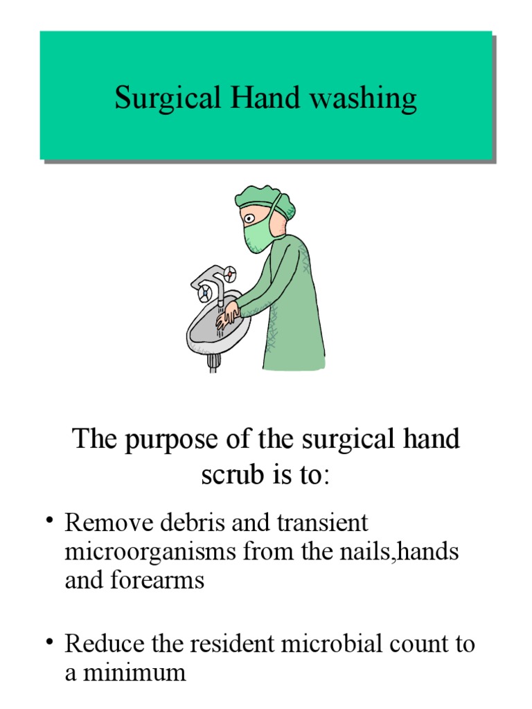 Surgical Hand Scrub Techniques Guide | PDF
