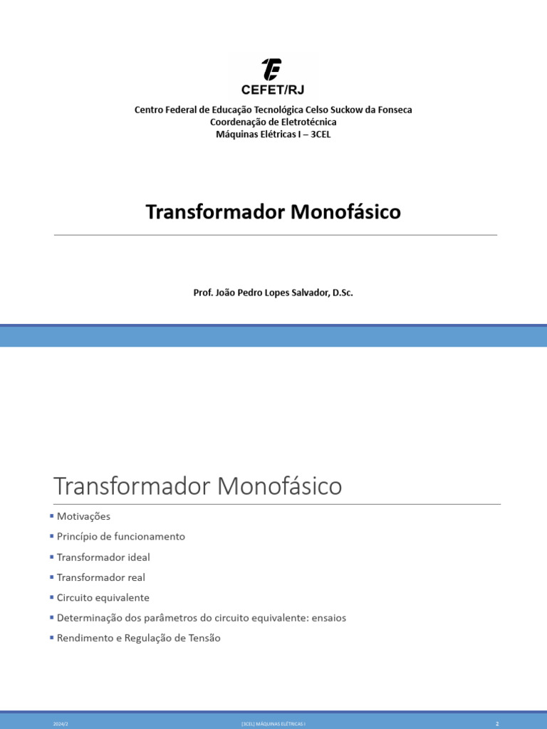 2024-2 Máquinas1 TrafoMonofásico Aula1 | PDF | Transformador | Indutância