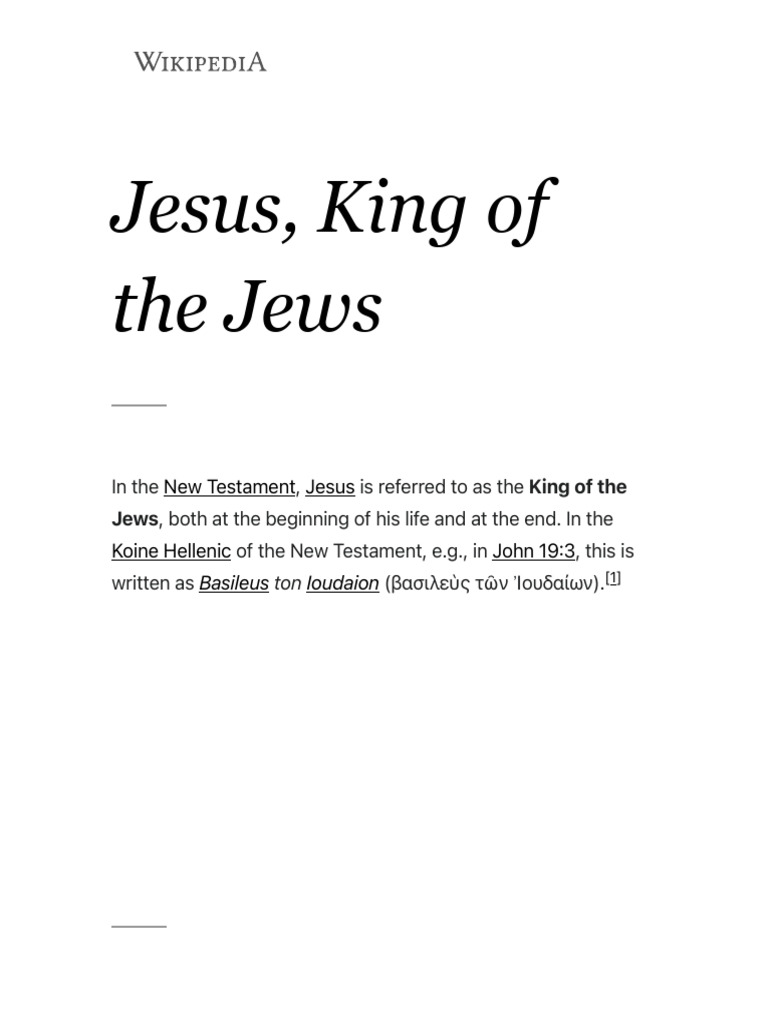 Jesus, King of The Jews - Wikipedia | PDF | New Testament Content | Jesus