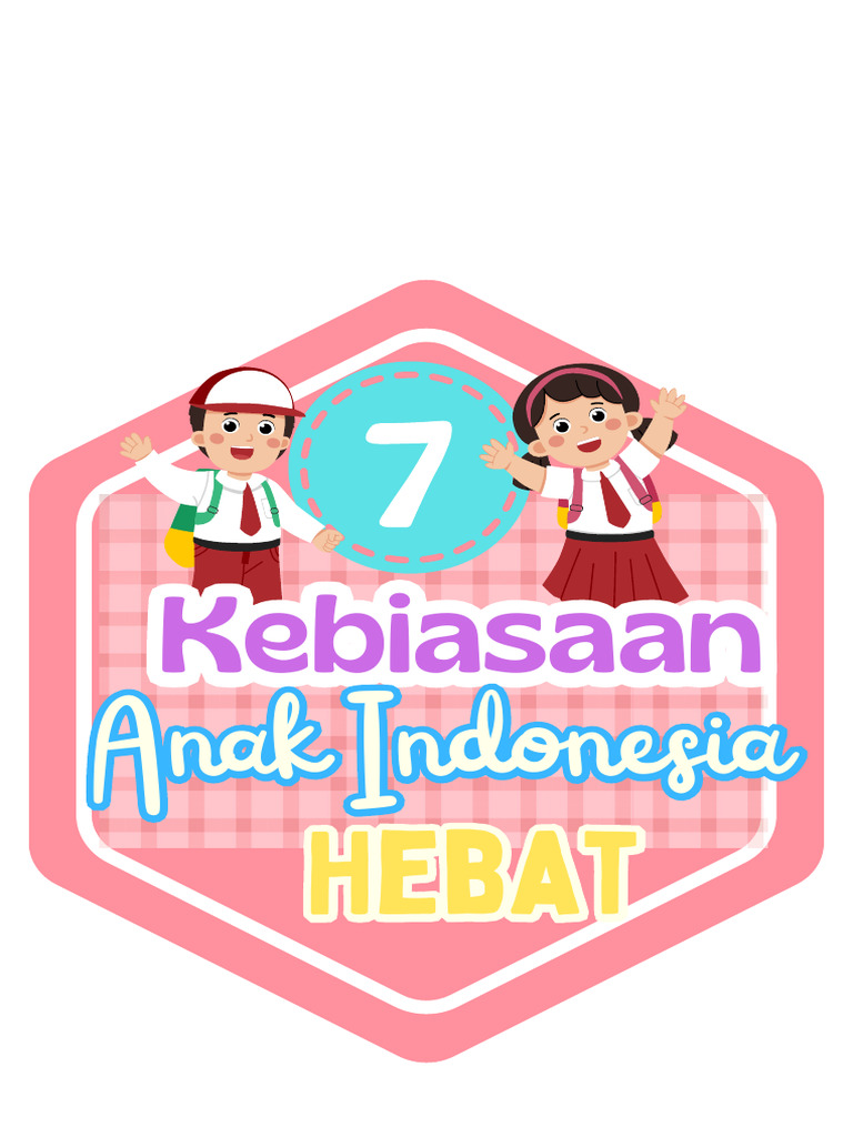 poster 7 kebiasaan anak Indonesia Hebat | PDF