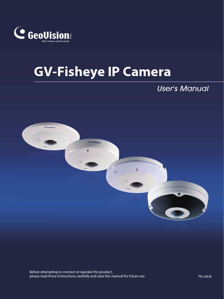 GV-Fisheye IP Camera User's Manual(FE-UM-B) | PDF | Usb | Computer Network
