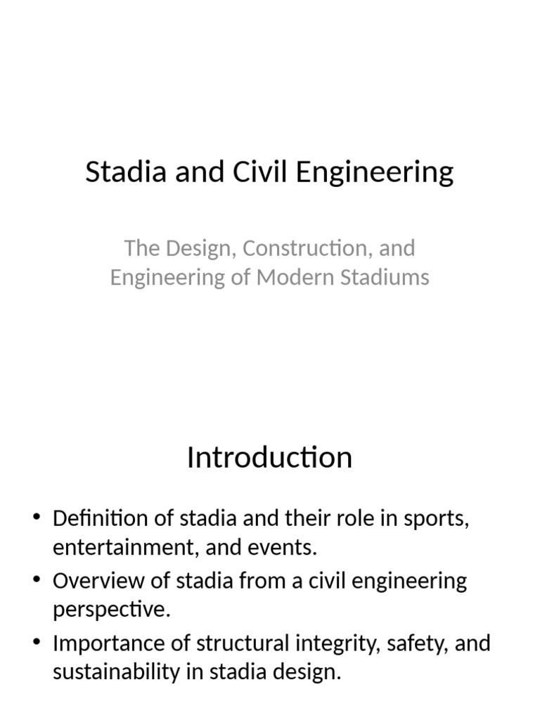 Stadia_and_Civil_Engineering_Presentation | PDF