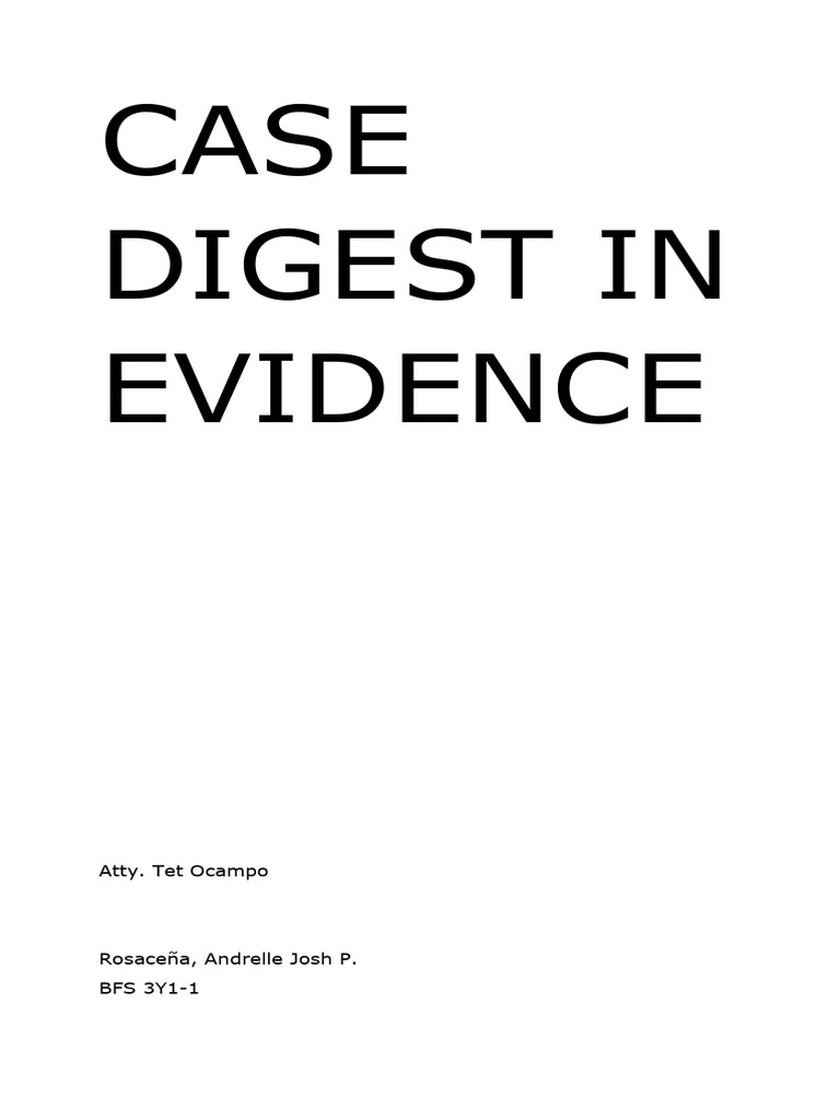 Case Digest: Evidence Law Insights | PDF | Arrest | Confession (Law)