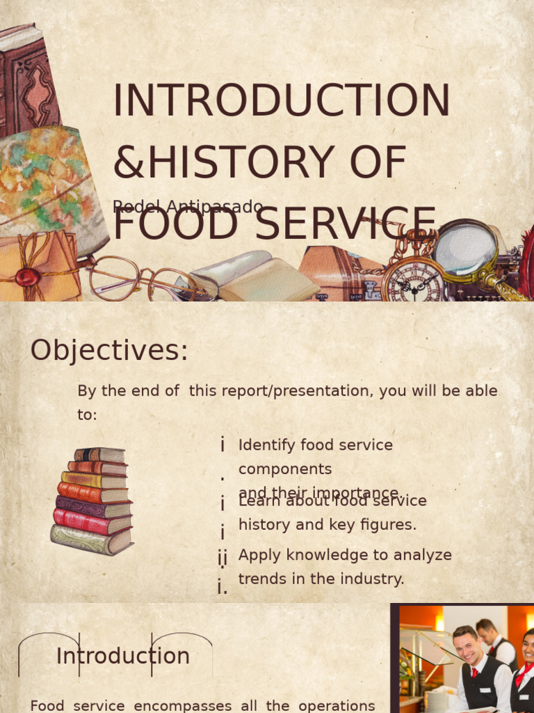 Introduction History of Food Service - 20250127 - 013310 - 0000 | PDF ...