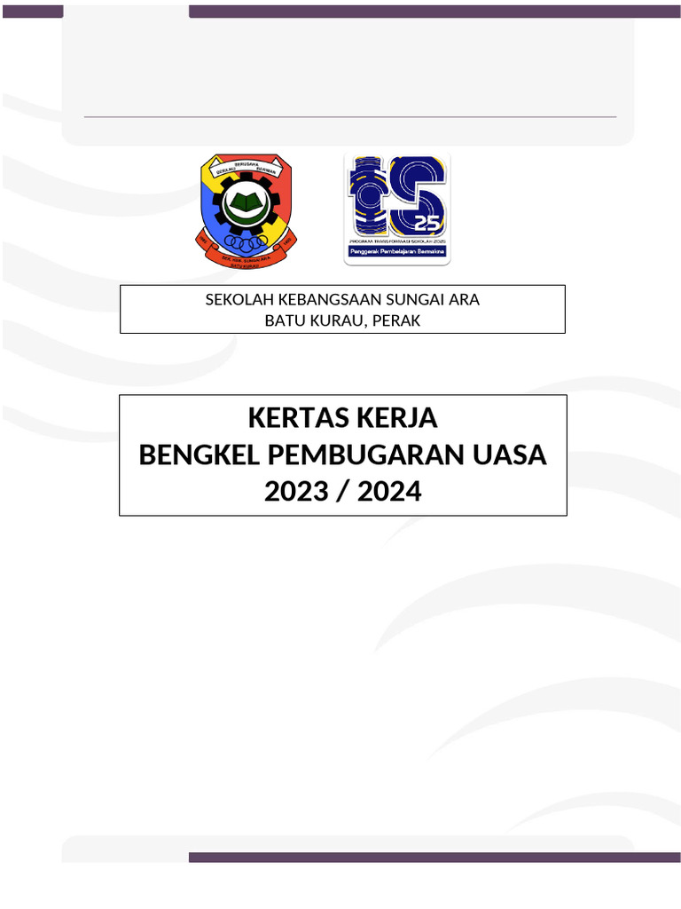 KERTAS KERJA BENGKEL PEMBUGARAN UASA 2023-24 | PDF