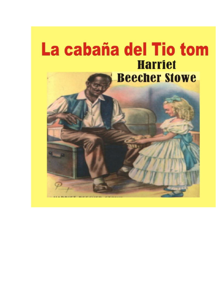 Análisis de "La cabaña del Tío Tom" | PDF | La cabaña del tío Tom ...