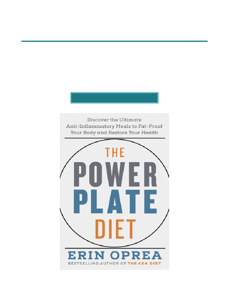 Use The Power Plate Diet Discover The Ultimate Anti Inflammatory Meals ...